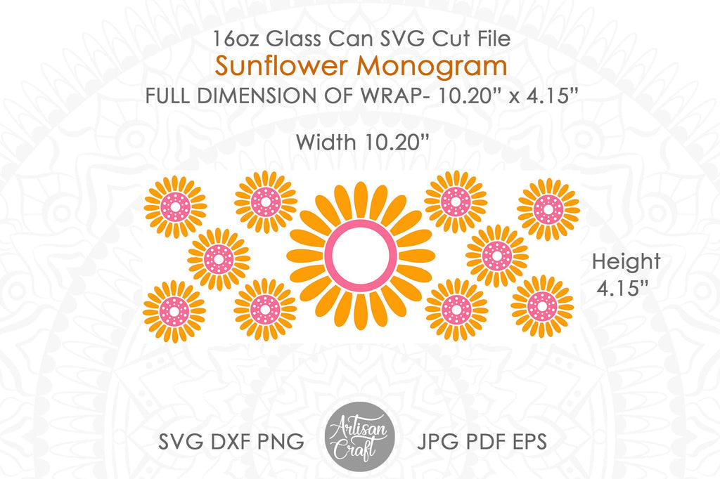 16oz glass can SVG with Sunflower monogram - So Fontsy