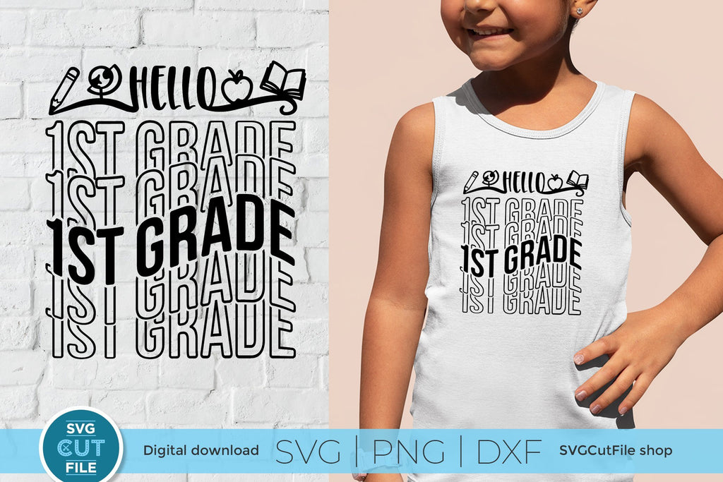 1st Grade svg, 1st grader svg, first grade teacher svg, First Grader ...