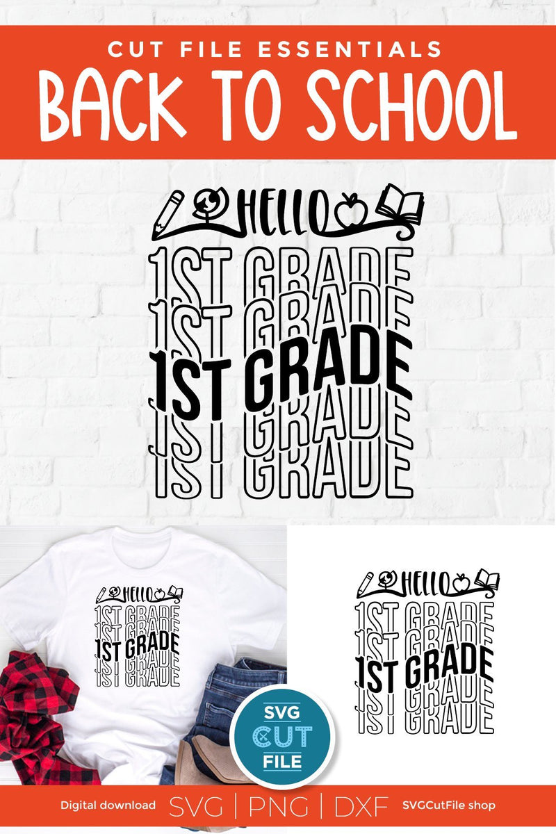 1st Grade svg, 1st grader svg, first grade teacher svg, First Grader ...
