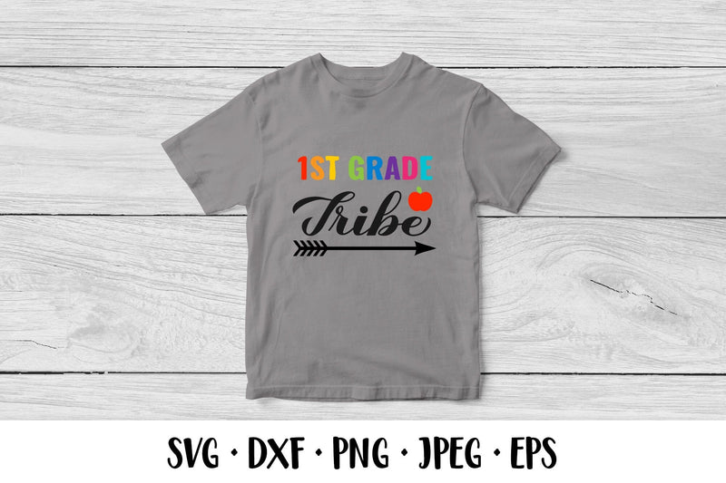 1st Grade tribe SVG. First day of school quote shirt design - So Fontsy