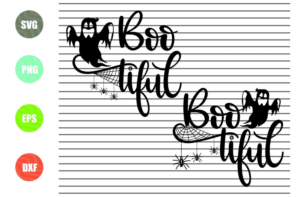 2 Styles Boo tiful - Halloween SVG PNG DXF EPS Cut Files - So Fontsy