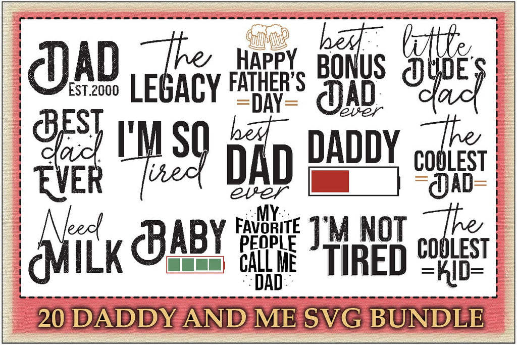 20 Daddy And Me Svg Bundle - So Fontsy