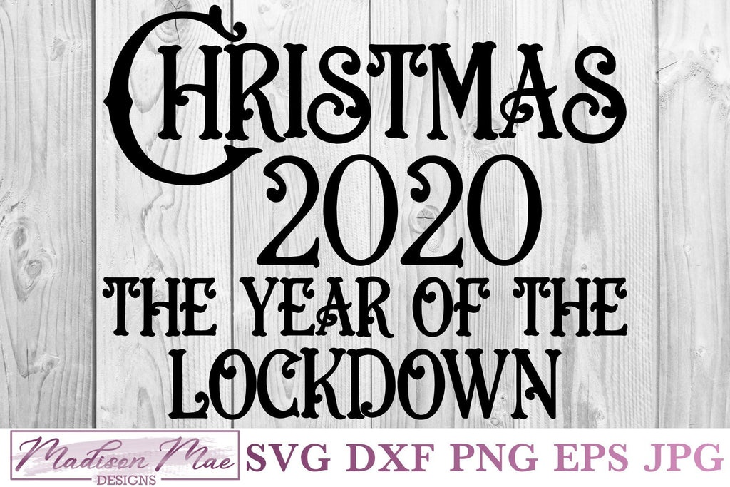 2020 Christmas Ornament Svg, The Year Of The Lockdown - So Fontsy