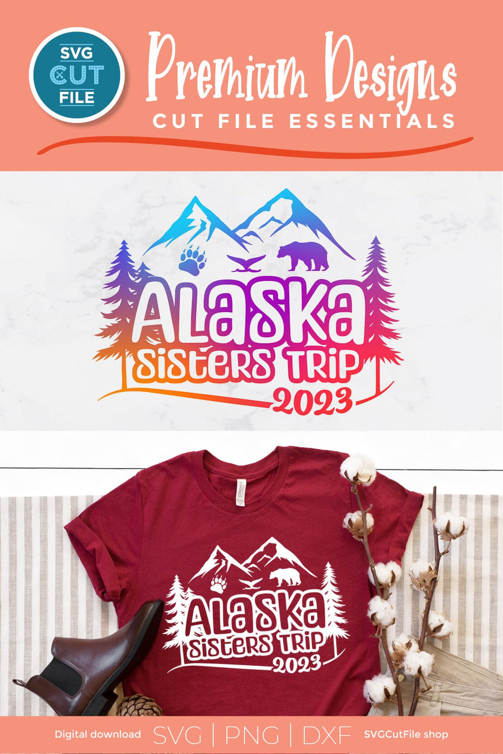 2023 Alaska Sisters' Trip svg - Alaska SVG vacation or Trip Design - So ...