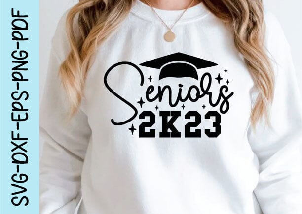 2023 Graduation SVG PNG - Class of 2023 Svg - Senior Svg Bundle ...