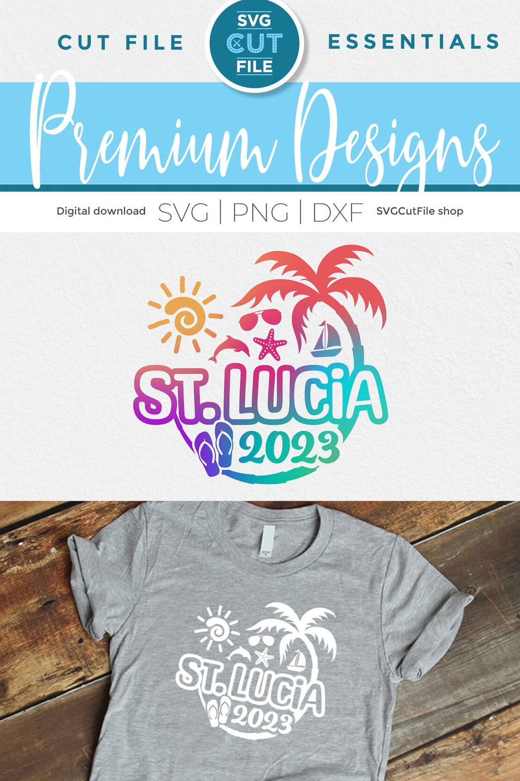 2023 St. Lucia svg - St. Lucia Vacation or Trip Design - So Fontsy