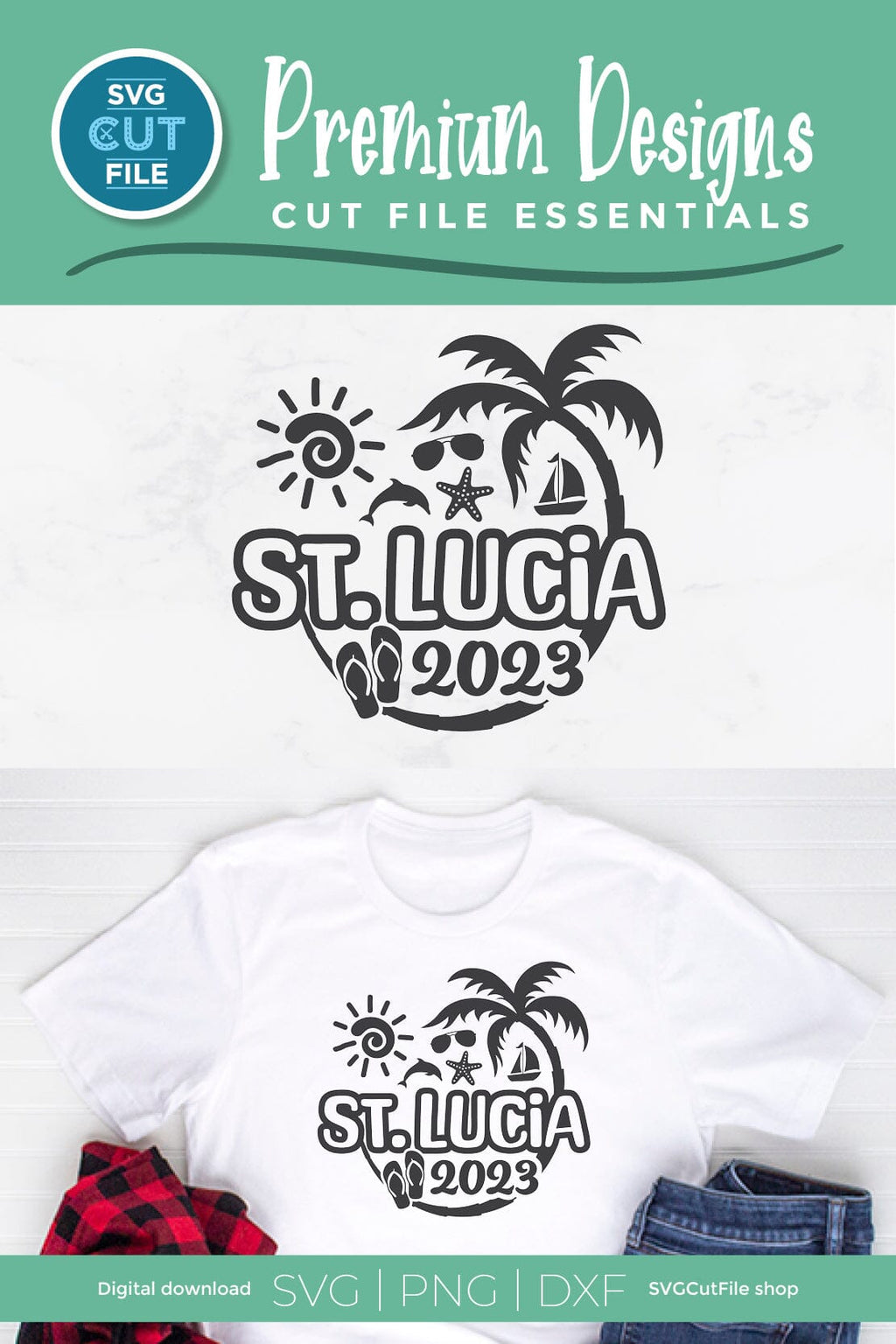 2023 St. Lucia svg - St. Lucia Vacation or Trip Design - So Fontsy