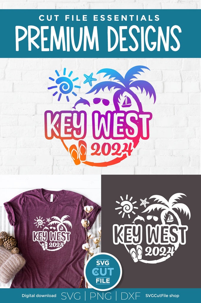 2024 Key West svg - Key West Florida Vacation or Trip - So Fontsy