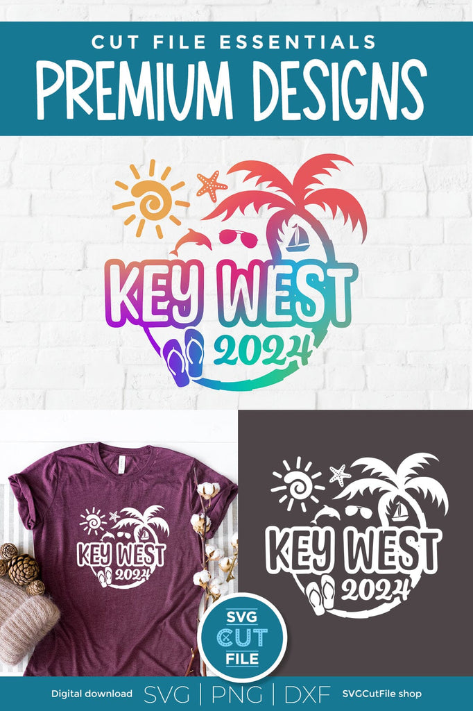 2024 Key West svg - Key West Florida Vacation or Trip - So Fontsy
