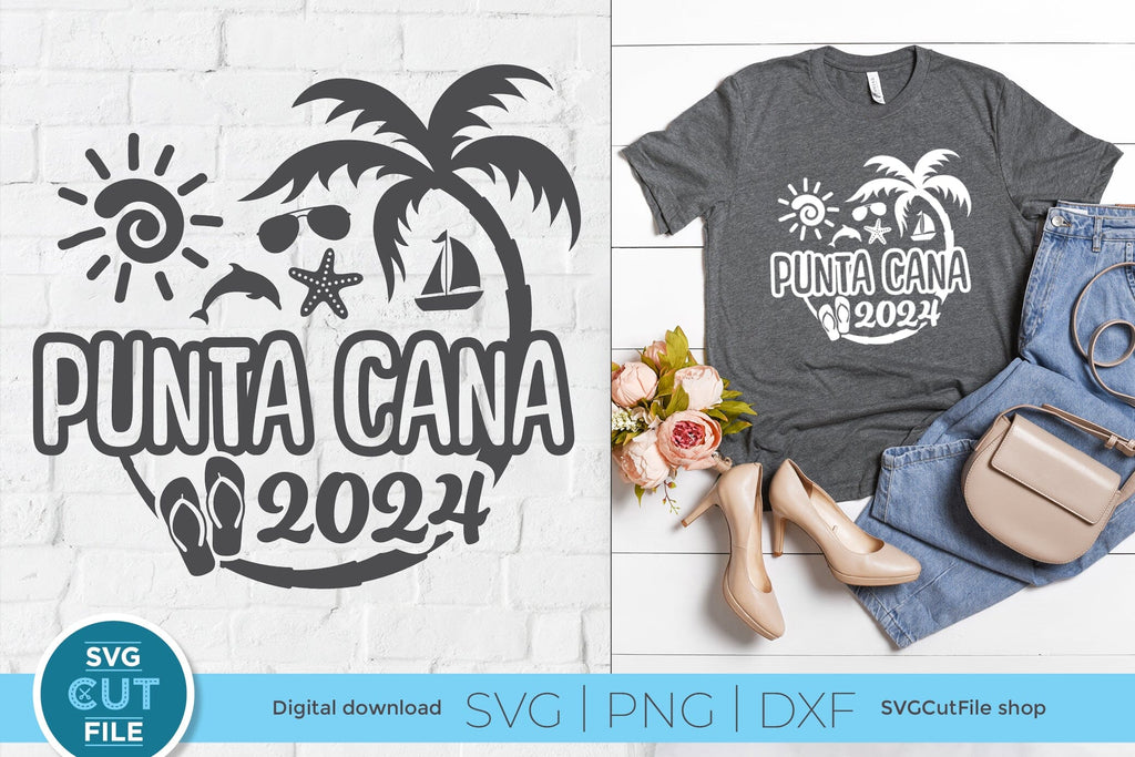 2024 Punta Cana svg - Punta Cana Vacation or Trip Design - So Fontsy
