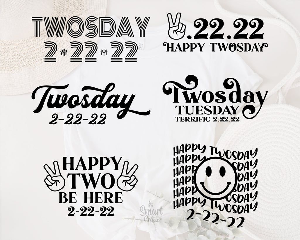 22 Happy Twosday Bundle, Tuesday 2-22-22 svg, Twosday Tuesday February ...