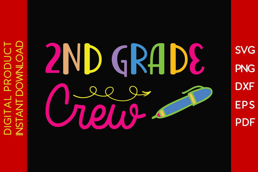 2nd Grade Crew Back To School SVG PNG PDF Cut File - So Fontsy