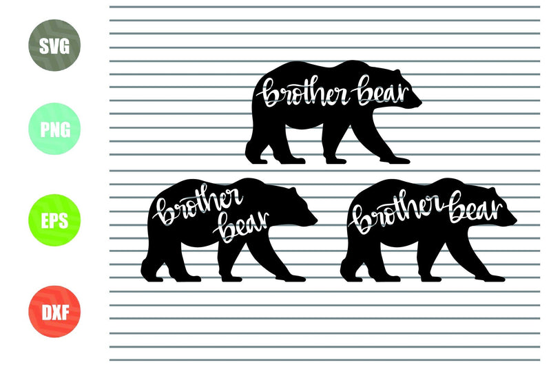 3 Styles Brother Bear Svg Png Dxf Eps Cut Files - So Fontsy