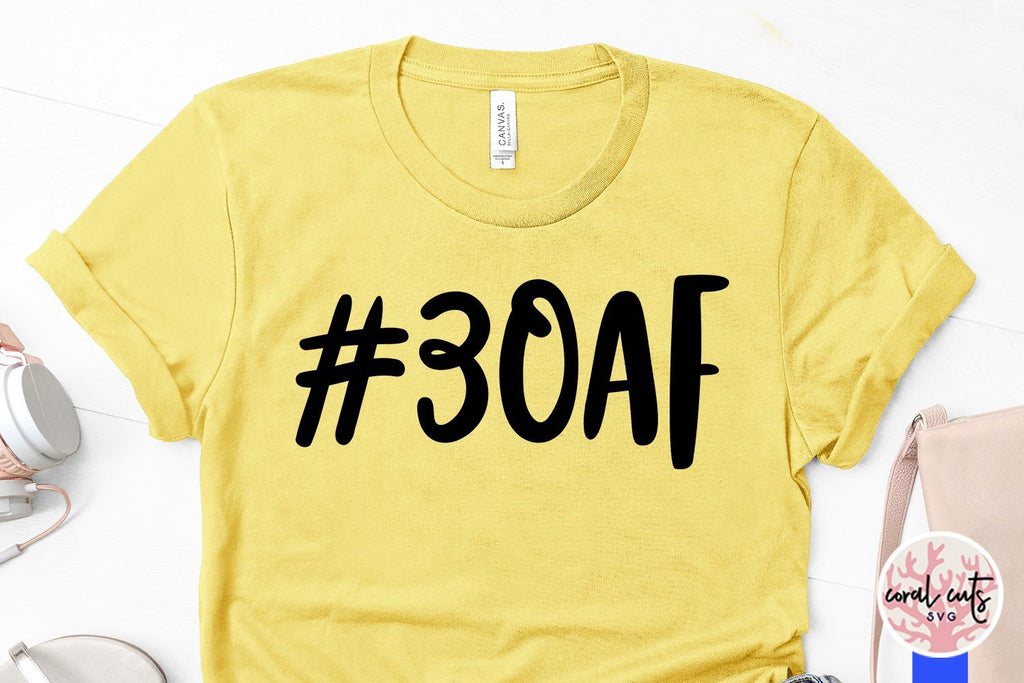 30 AF - So Fontsy