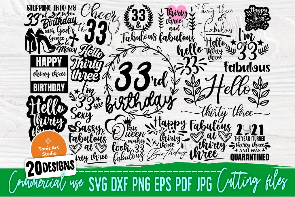 33rd Birthday SVG Bundle, Birthday Shirt Designs - So Fontsy