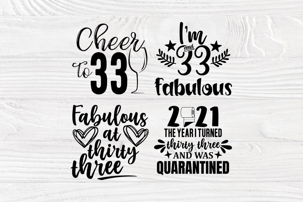 33rd Birthday SVG Bundle, Birthday Shirt Designs - So Fontsy