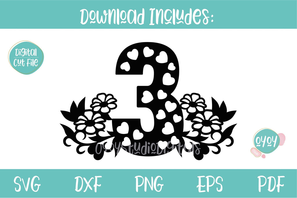 3rd Birthday Cake Topper SVG with Flowers and Hearts - So Fontsy