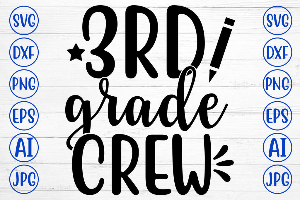 3RD GRADE CREW SVG Cut File - So Fontsy