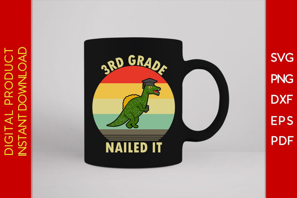 3rd Grade Nailed It Graduation SVG PNG PDF Cut File - So Fontsy