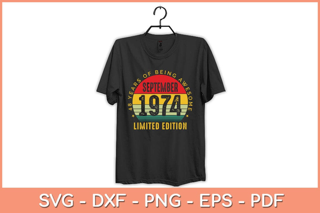 48 Year Gifts Old Vintage September 1974 48th Birthday Svg File - So Fontsy