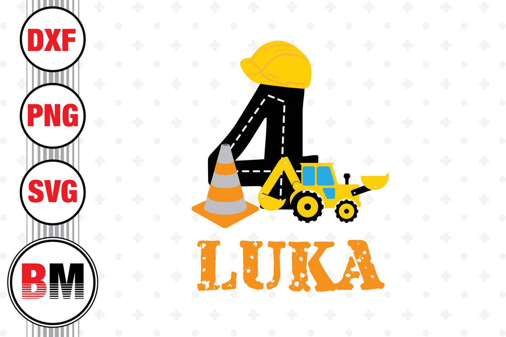 4th Birthday Construction SVG, PNG, DXF Files - So Fontsy