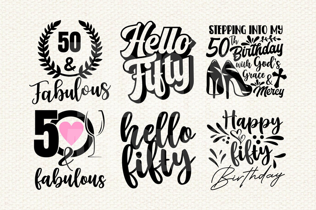 50th Birthday SVG Bundle, Fifty Svg, Hello 50 Svg - So Fontsy