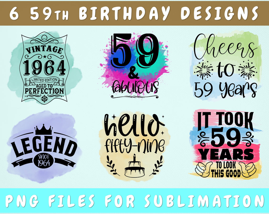 59th Birthday Sublimation Designs Bundle, 6 59th Birthday PNG Files, 59 ...