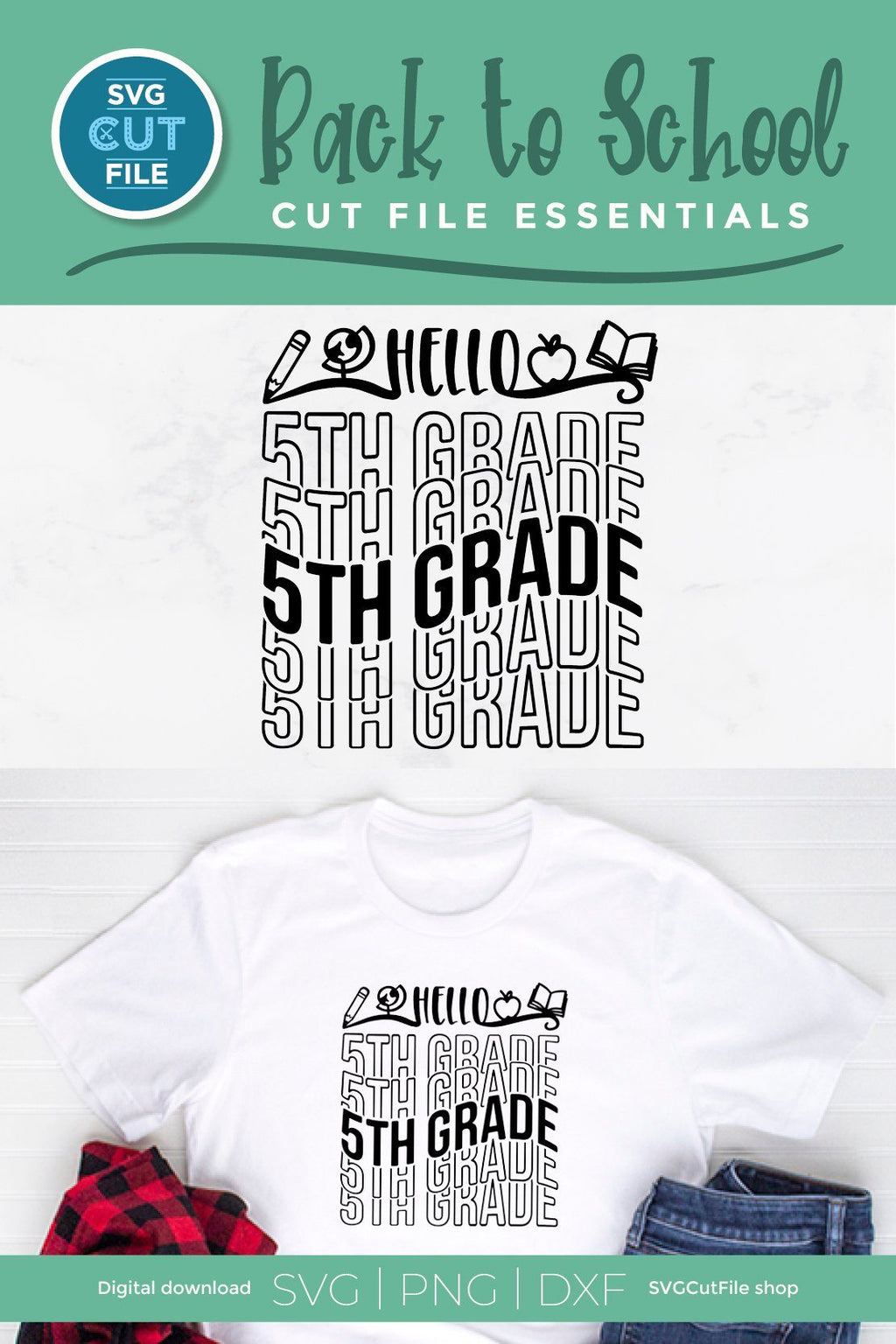 5th Grader svg, 5th Grade svg, Fifth Grade teacher svg, Fifth Grader ...