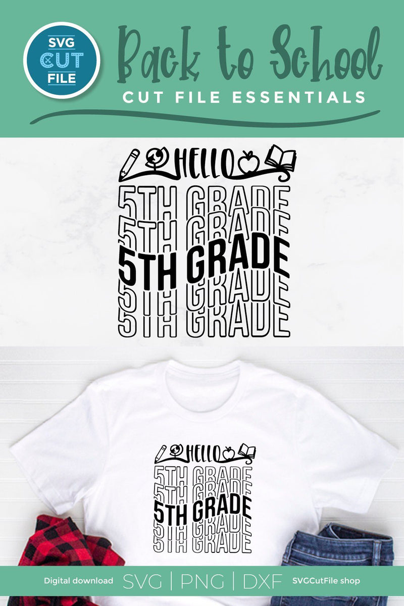 5th Grader svg, 5th Grade svg, Fifth Grade teacher svg, Fifth Grader ...