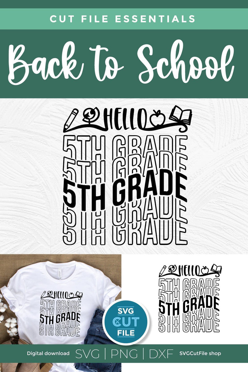 5th Grader svg, 5th Grade svg, Fifth Grade teacher svg, Fifth Grader ...