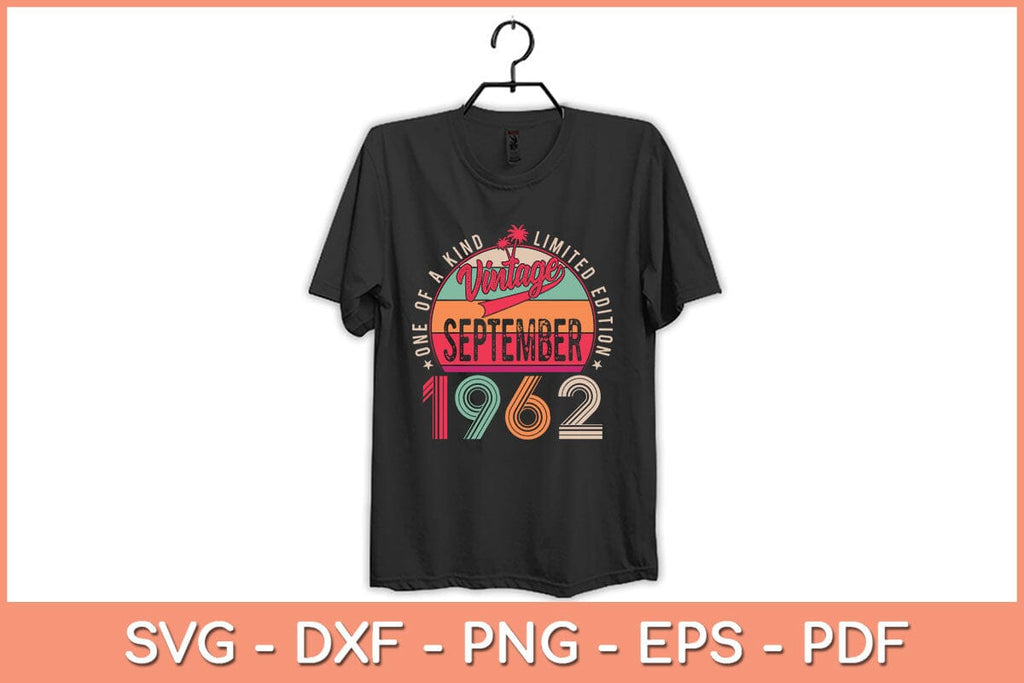 61th Birthday 61 Years Old Vintage September 1962 Svg File - So Fontsy