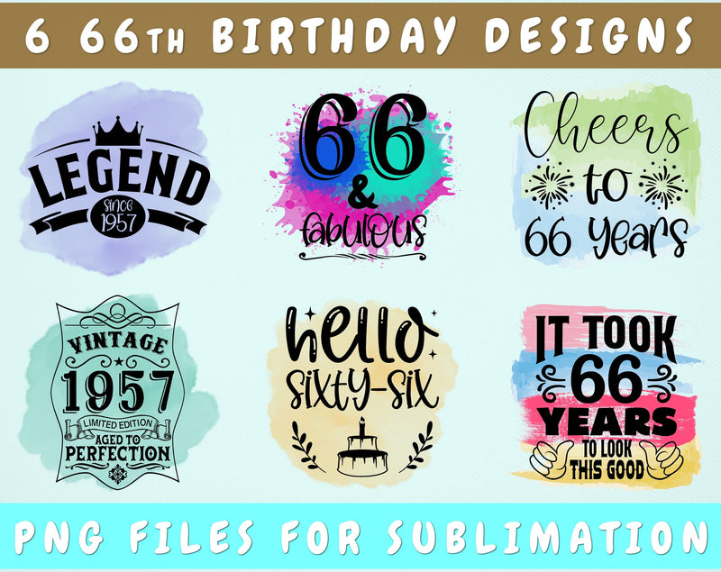 66th Birthday Sublimation Designs Bundle, 6 66th Birthday PNG Files, 66 ...