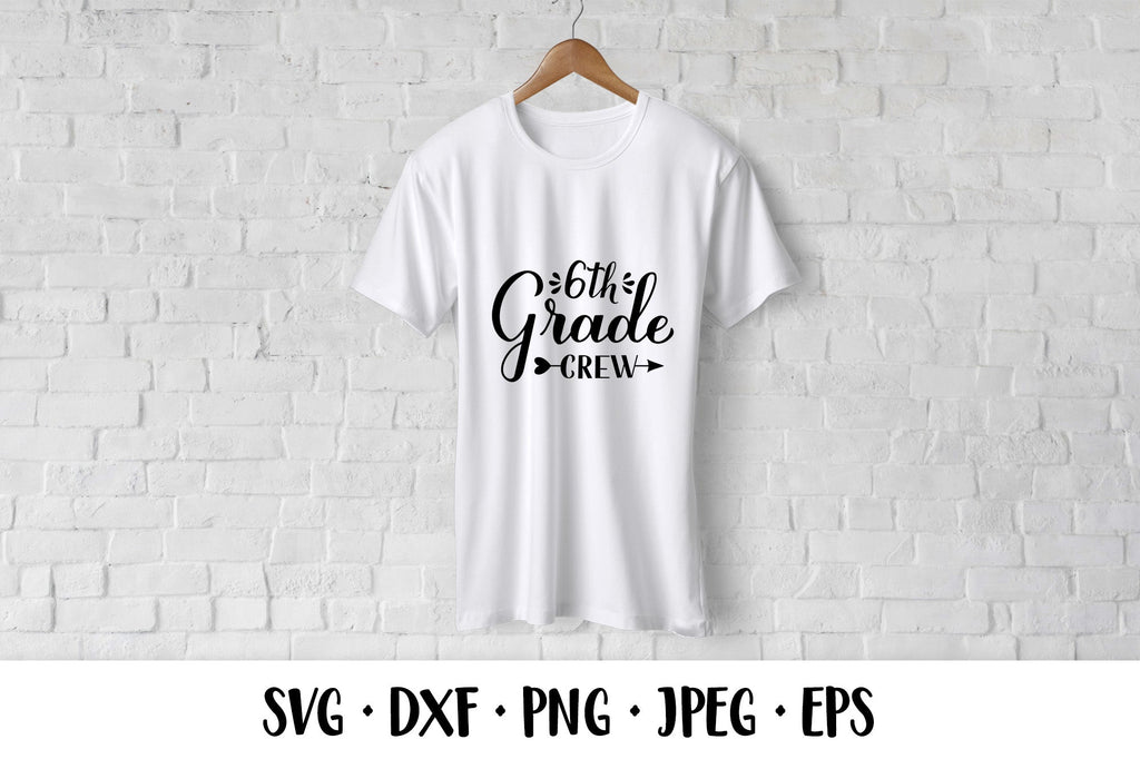6th Grade Crew hand lettered SVG. Sixth day of school - So Fontsy