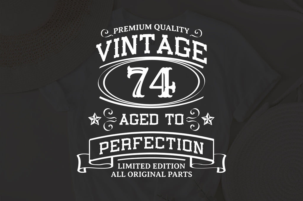 74th Birthday SVG, Vintage Birthday, limited edition svg, funny ...