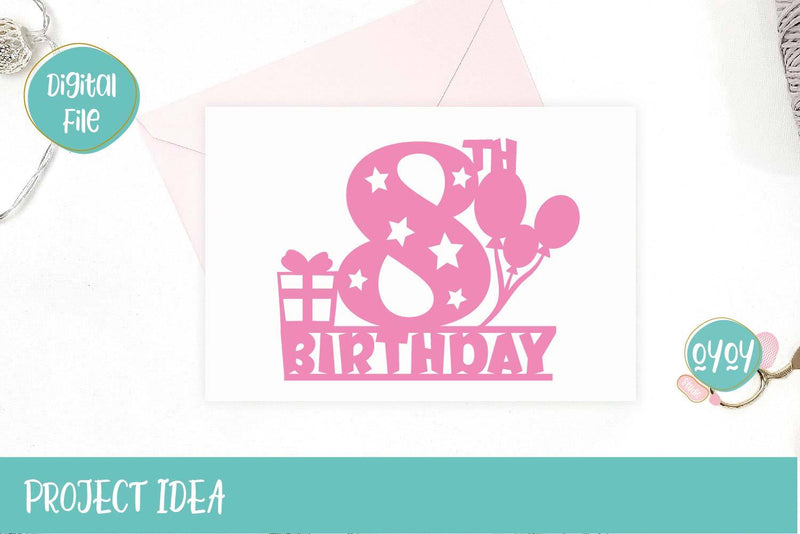 8th Birthday Cake Topper SVG | Eighth Birthday Number SVG - So Fontsy