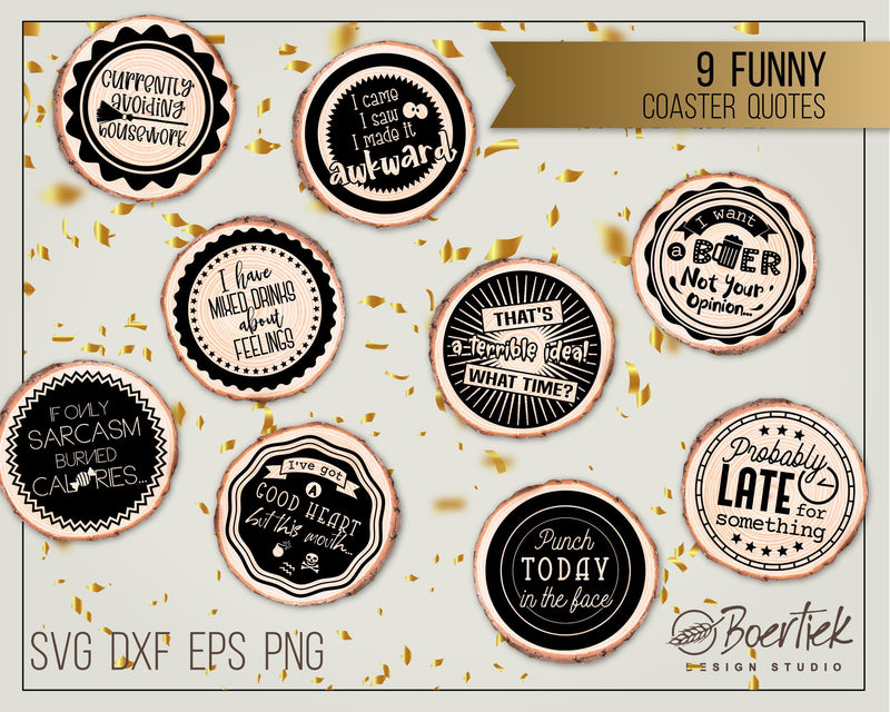 9 Funny coaster quotes - So Fontsy