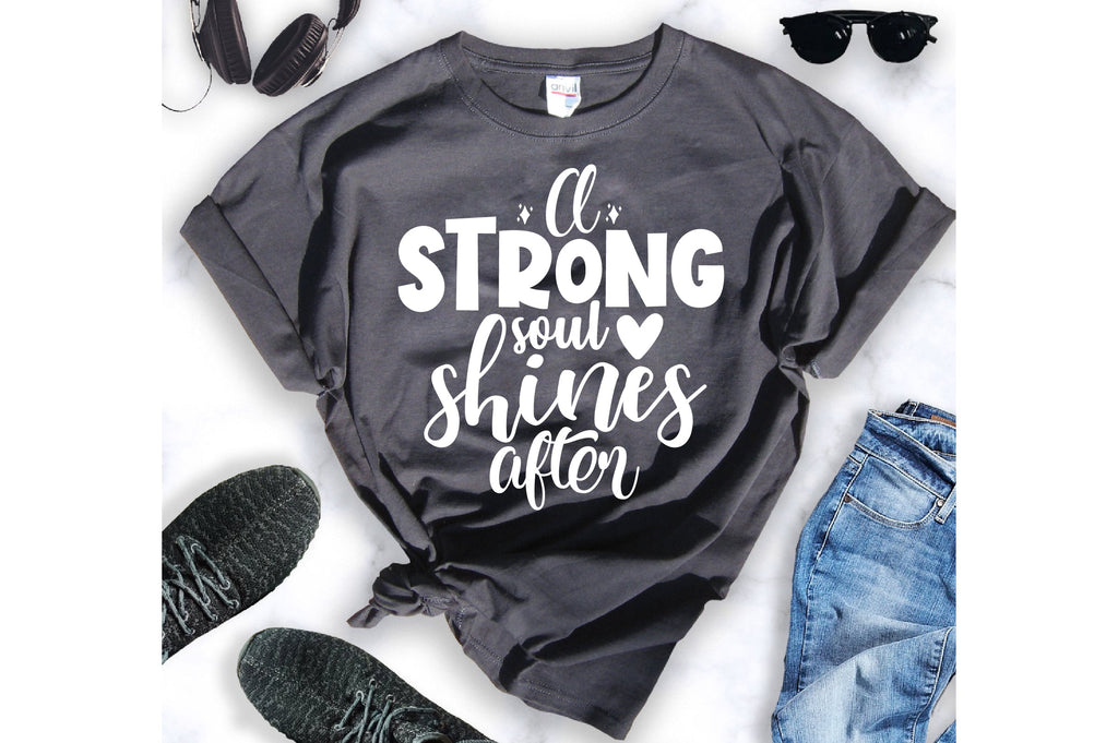 A strong soul shines after svg - So Fontsy
