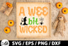 A wee bit wicked svg - So Fontsy