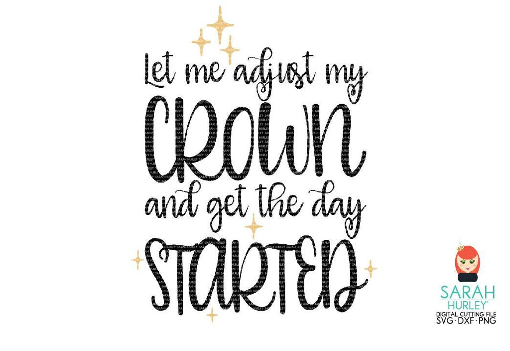 Adjust My Crown Quote - So Fontsy