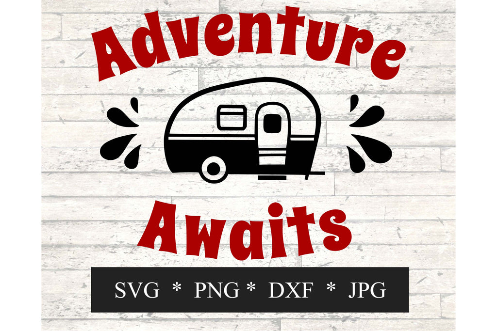 Adventure Awaits Camper SVG - So Fontsy