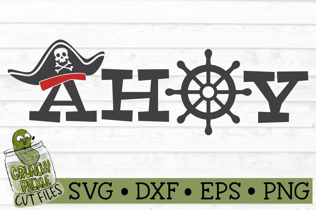 Ahoy Pirate SVG File - So Fontsy