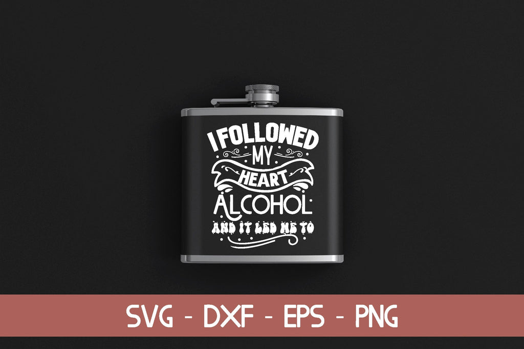 Alcohol SVG Bundle, Funny Flask Sayings, Whiskey Quotes - So Fontsy