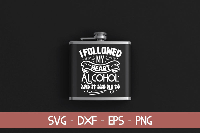 Alcohol SVG Bundle, Funny Flask Sayings, Whiskey Quotes - So Fontsy