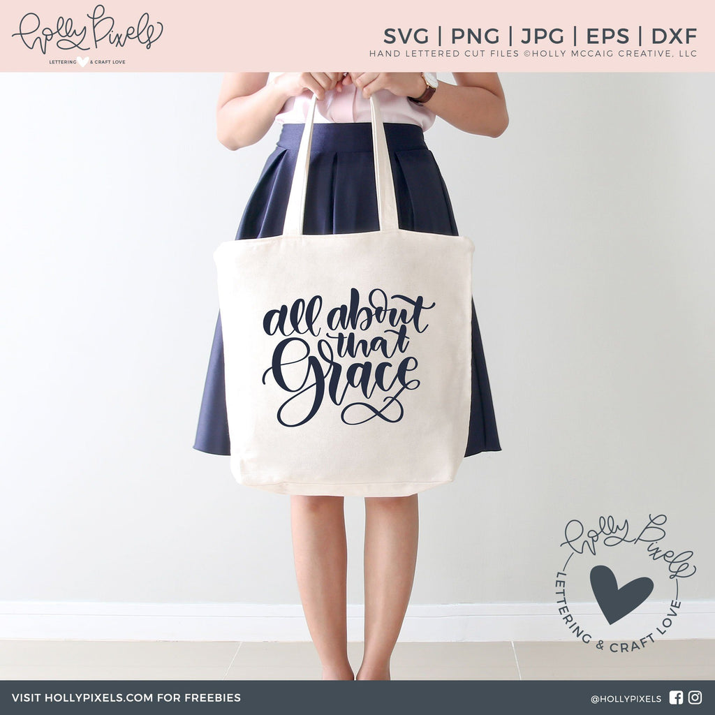 All About That Grace | Grace SVG | Christian SVG - So Fontsy