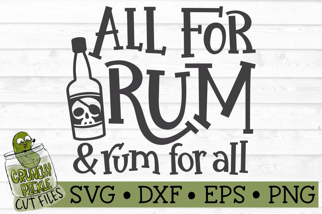 All For Rum Pirate SVG File - So Fontsy