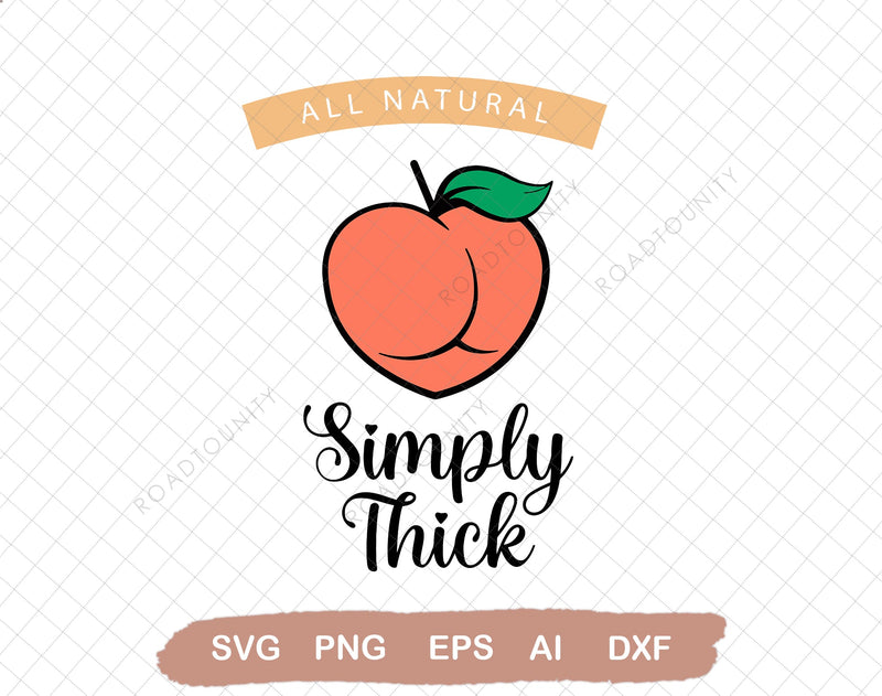All Natural Simply Thick Svg file EPS file PNG file, JPG file, Instant ...