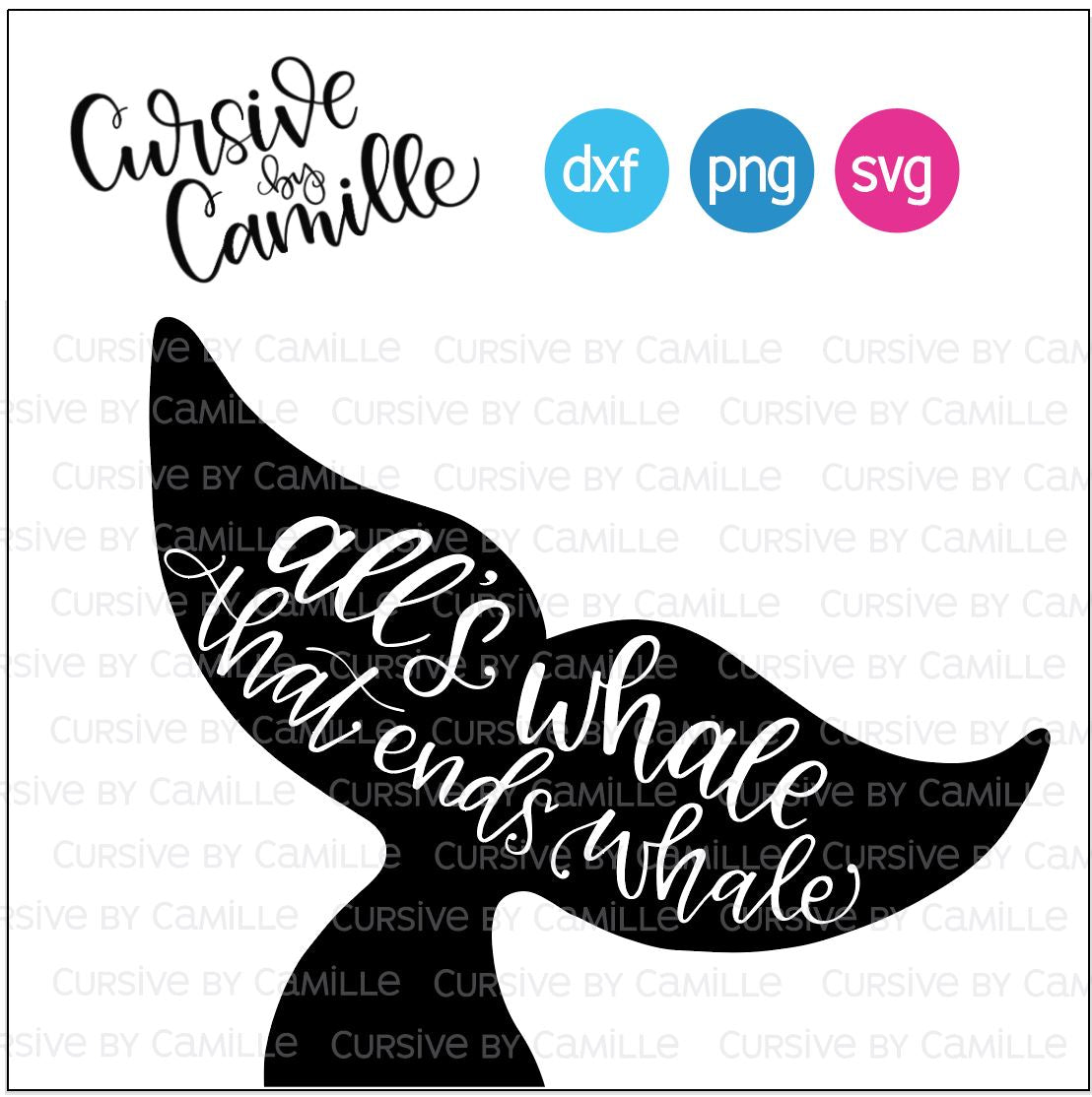 All's Whale That Ends Whale Hand Lettered SVG File - So Fontsy