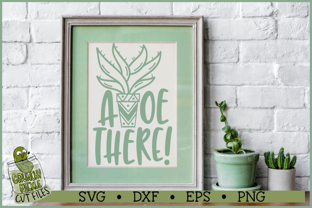 Aloe There SVG - So Fontsy