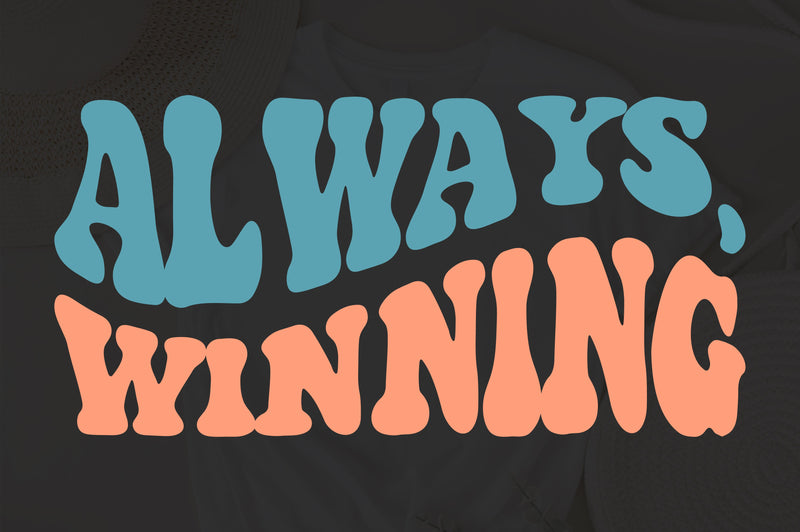 Always Winning SVG, Funny Cute Kids Boy Girl svg, Number One Winner ...