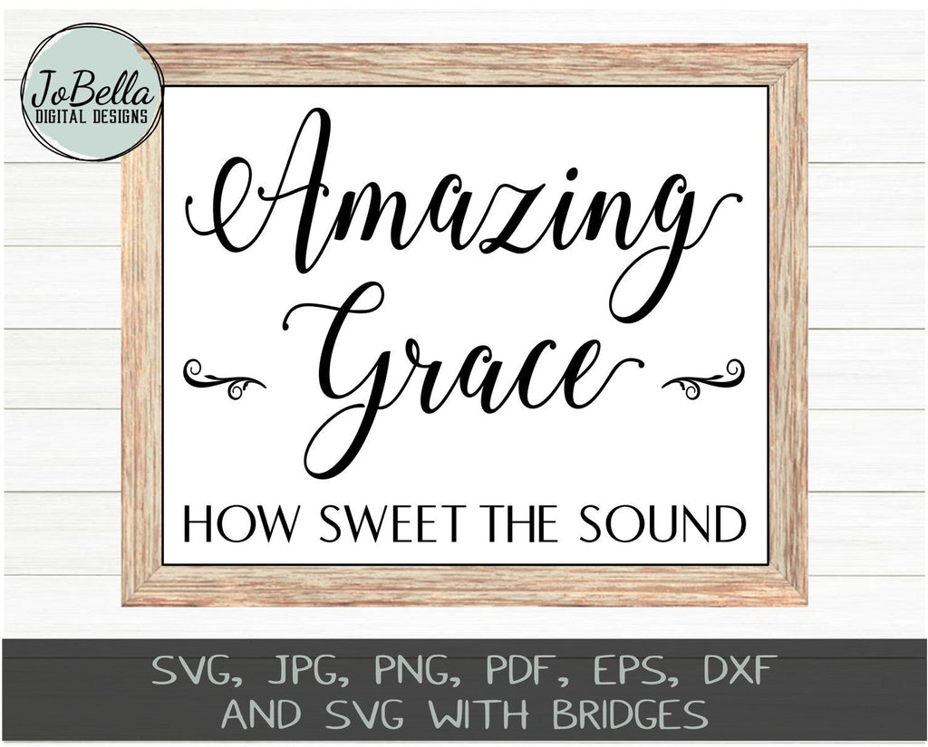 Amazing Grace SVG Cut File and Printable - So Fontsy